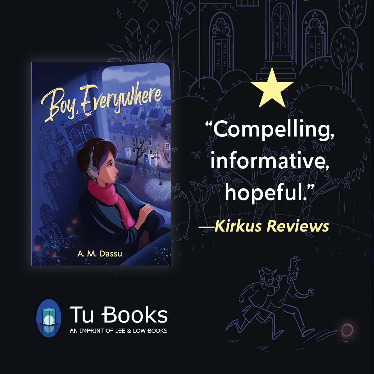 BOY, EVERYWHERE AGES 10 – 14+ – A. M. DASSU